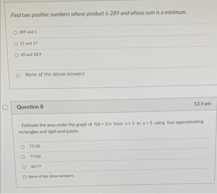 Solved D Find two positive numbers whose product is 289 and | Chegg.com