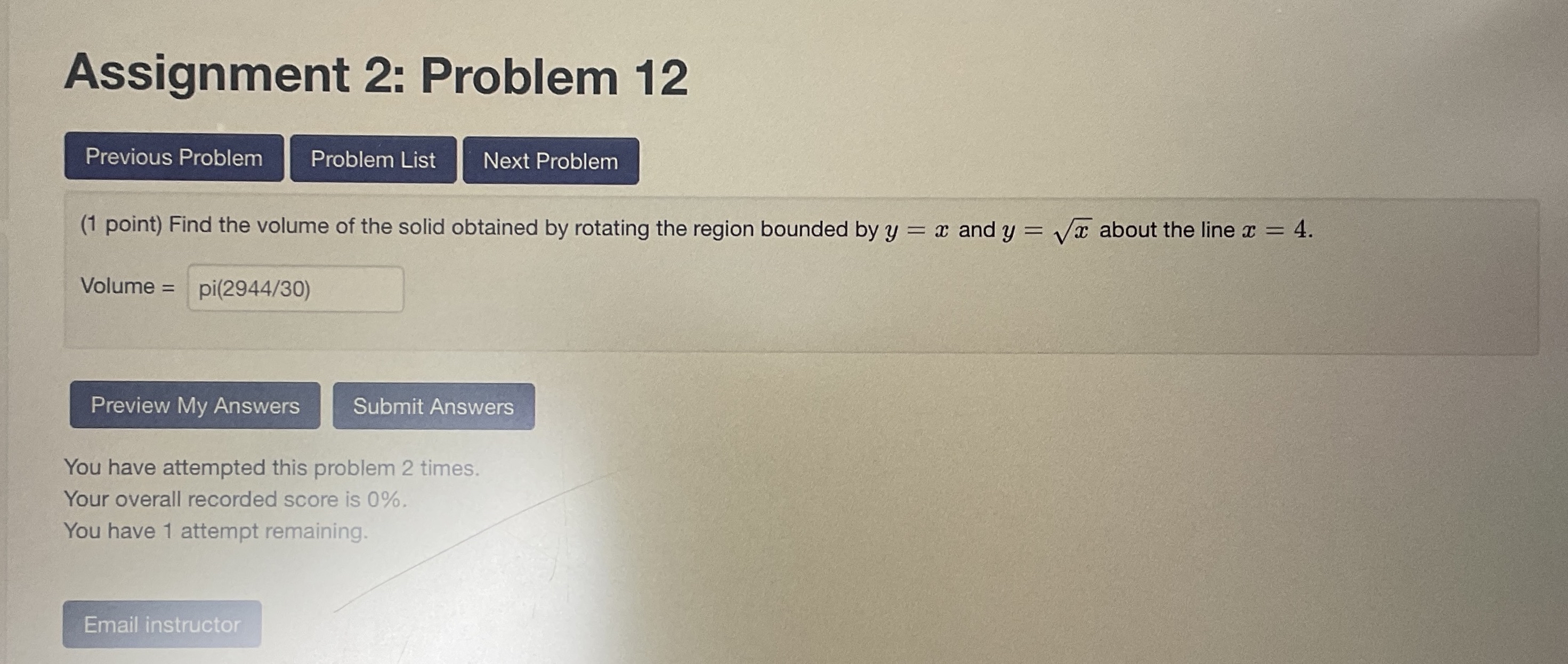 Solved Assignment 2: Problem 12(1 ﻿point) ﻿Find the volume | Chegg.com