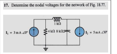Solved Determine the nodal voltages for the network of Fig. | Chegg.com