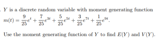 Solved Y is a discrete random variable with moment | Chegg.com