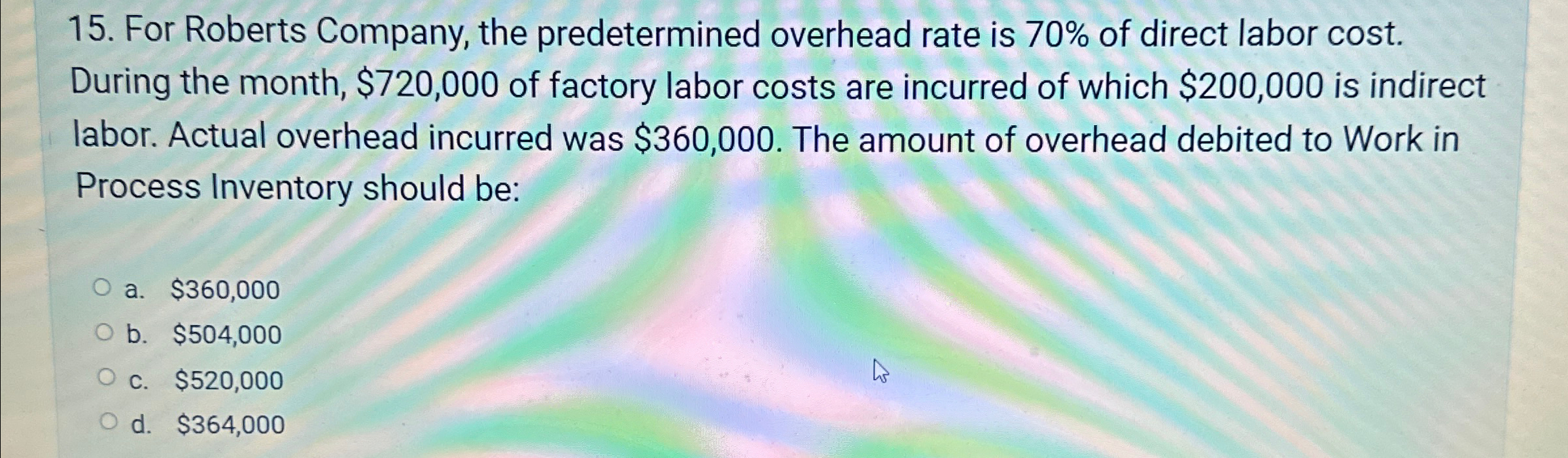 Solved For Roberts Company, the predetermined overhead rate | Chegg.com