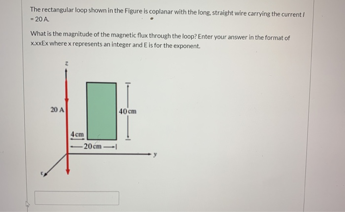 Solved The rectangular loop shown in the Figure is coplanar | Chegg.com