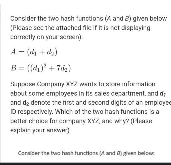 Solved Consider the two hash functions (A and B) given below | Chegg.com