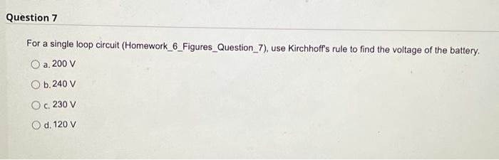Solved Question 7 For a single loop circuit | Chegg.com