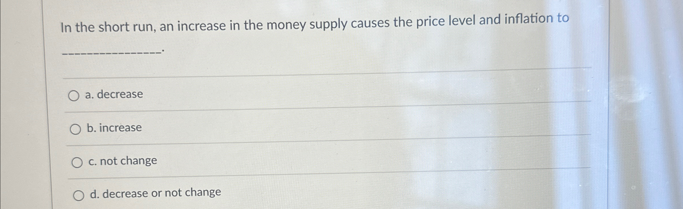 Solved In the short run, an increase in the money supply | Chegg.com