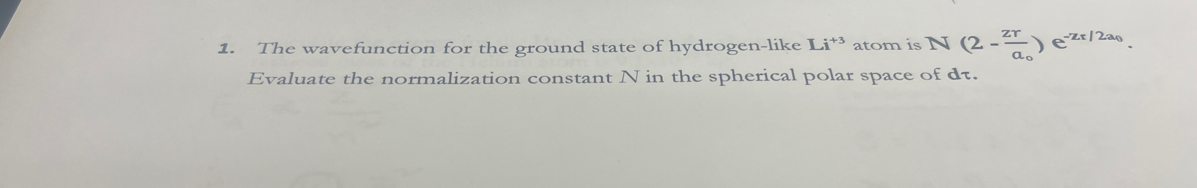 Solved The Wavefunction For The Ground State Of