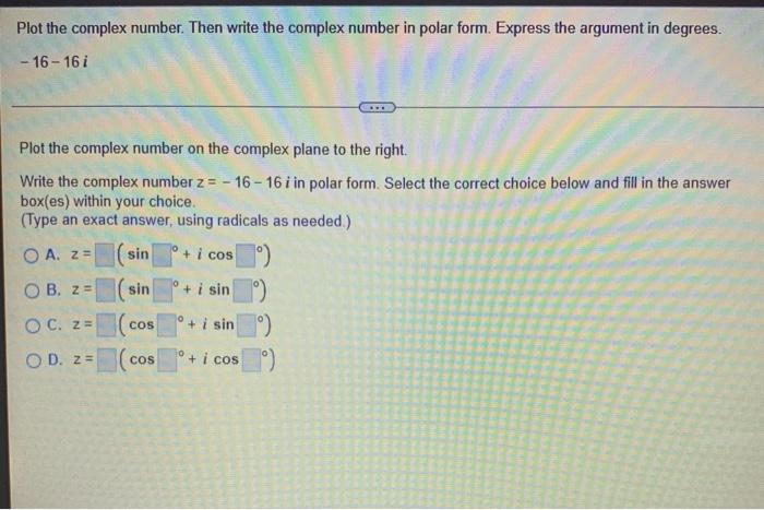Solved Plot the complex number. Then write the complex | Chegg.com