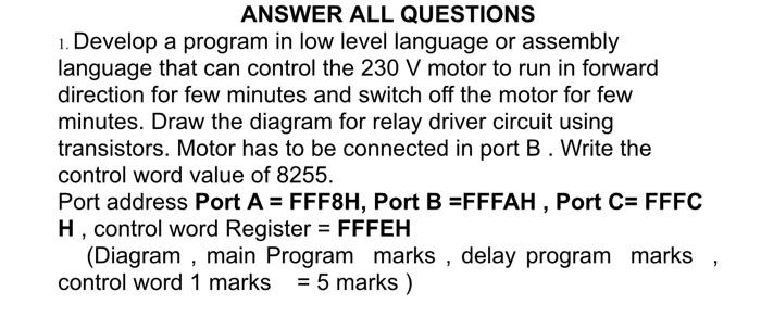 Solved ANSWER ALL QUESTIONS 1. Develop a program in low | Chegg.com