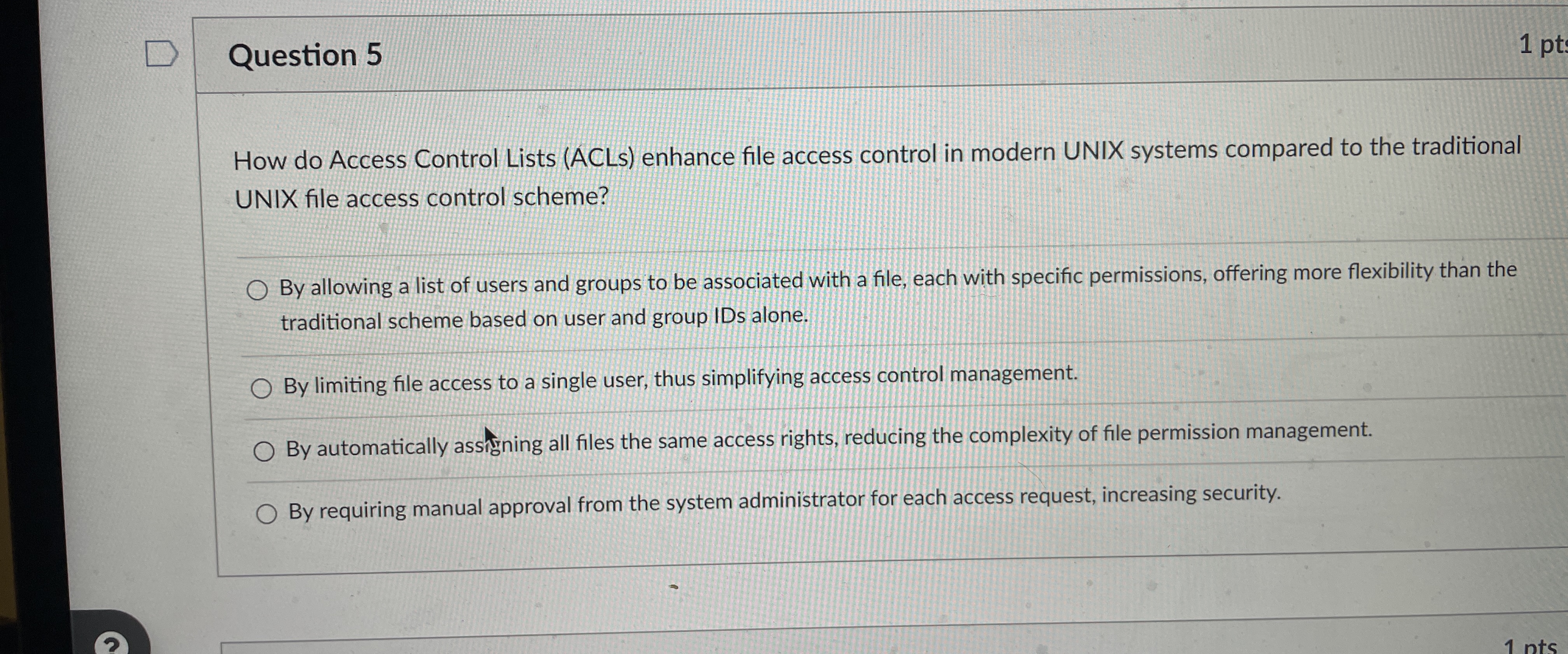 Solved Question 5How do Access Control Lists (ACLs) ﻿enhance | Chegg.com
