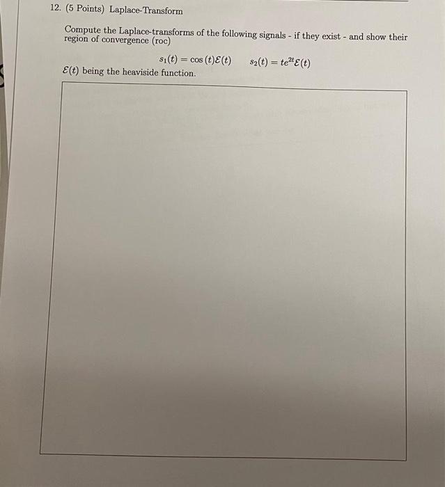 Solved 12. (5 Points) Laplace-Transform Compute the | Chegg.com