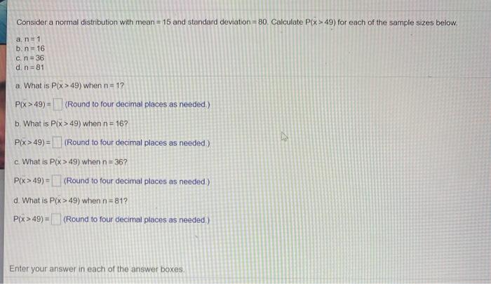 Solved Consider a normal distribution with mean = 15 and | Chegg.com
