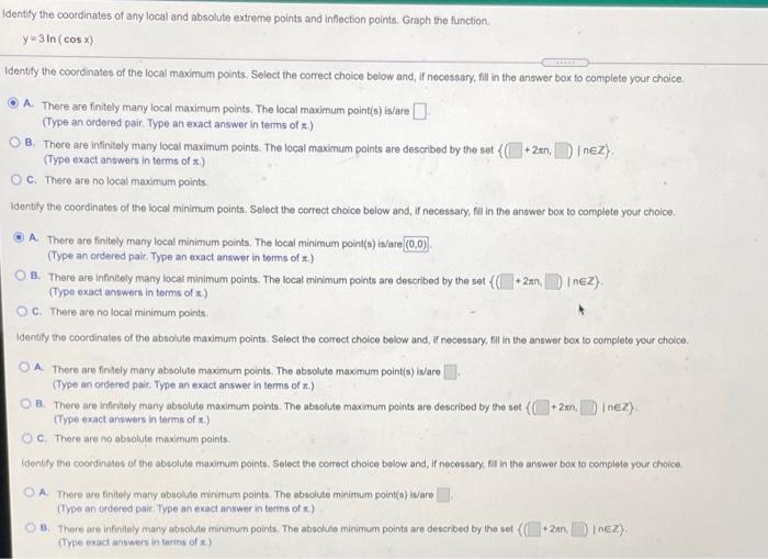 Solved Identify the coordinates of any local and absolute | Chegg.com