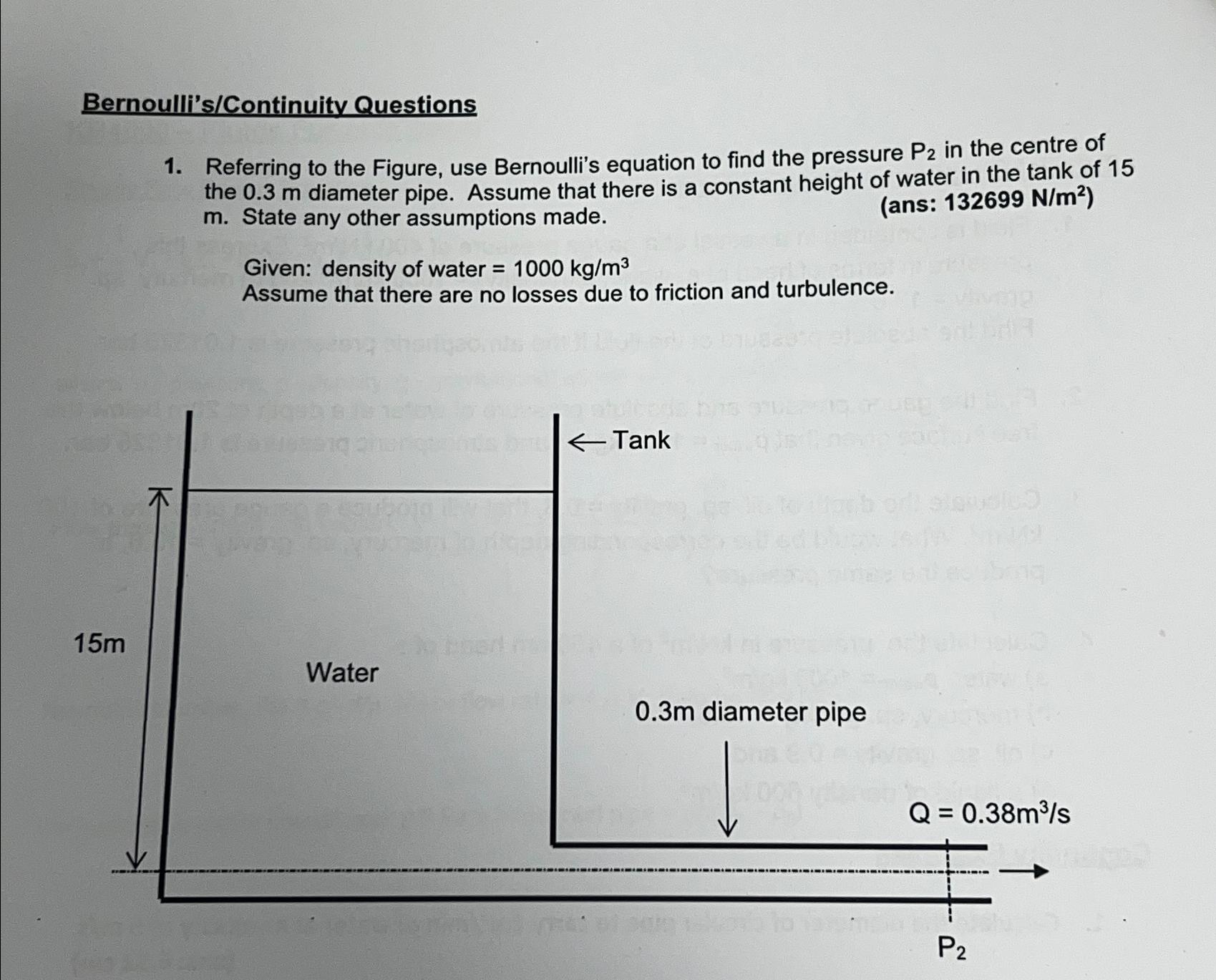 Solved Bernoulli's/Continuity QuestionsReferring to the | Chegg.com