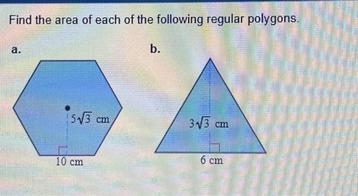 Solved Find the area of each of the following regular | Chegg.com