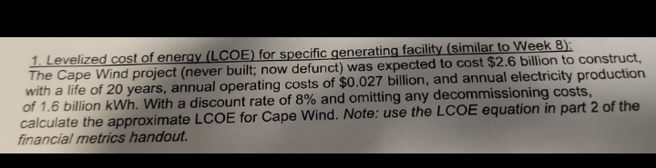 Solved Levelized cost of energy (LCOE) ﻿for specific | Chegg.com
