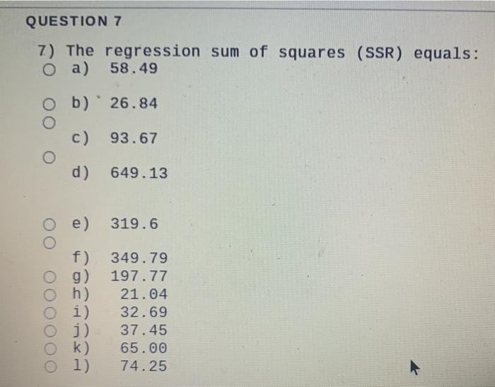 Solved QUESTION 7 7) The regression sum of squares (SSR) | Chegg.com