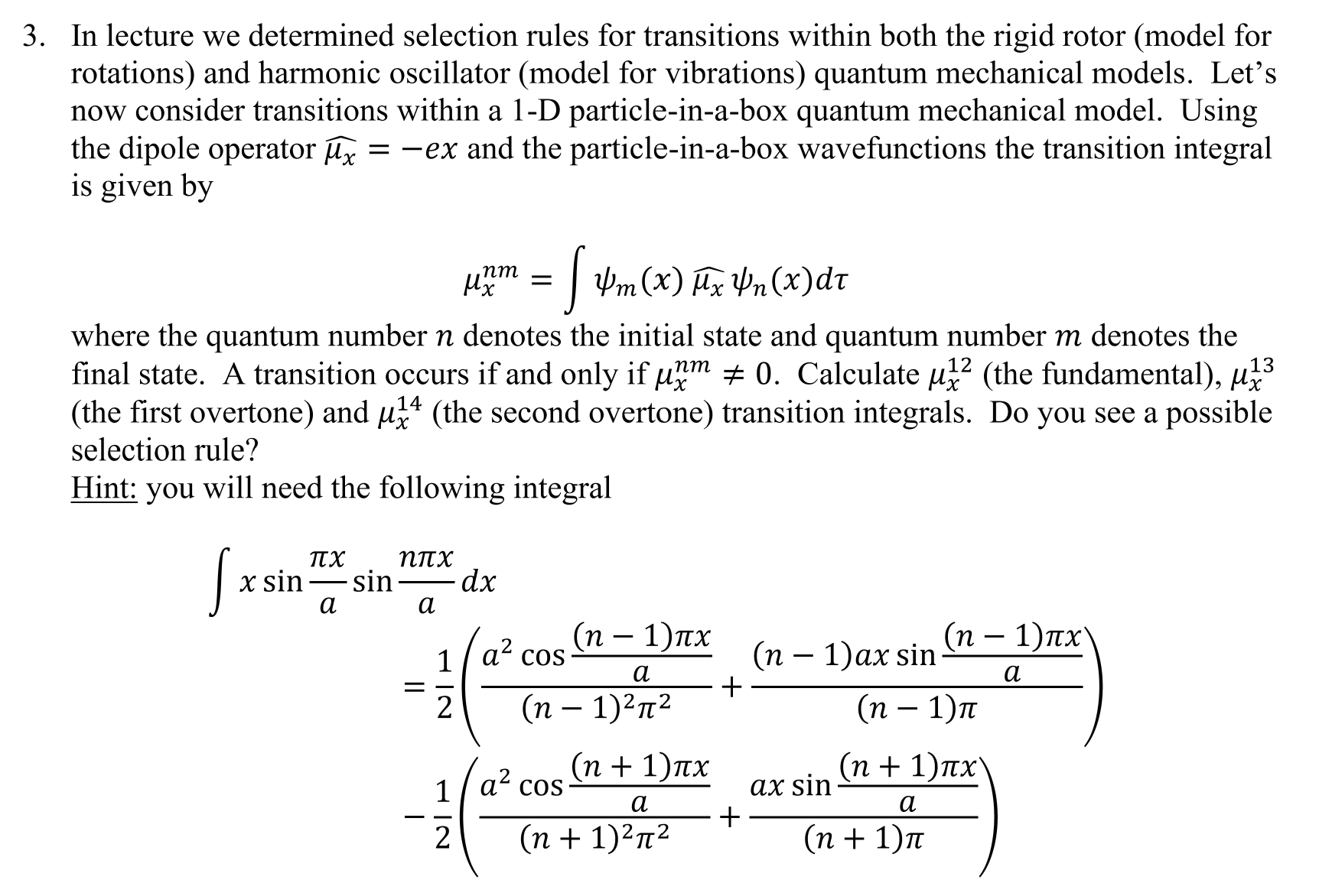 Solved In lecture we determined selection rules for | Chegg.com