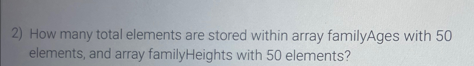 Solved How many total elements are stored within array | Chegg.com