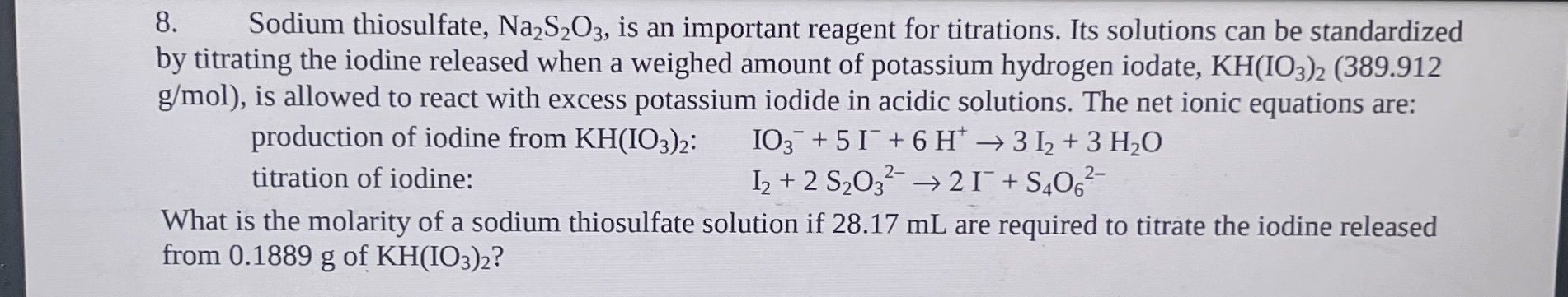 Solved Sodium thiosulfate, Na2S2O3, ﻿is an important reagent | Chegg.com