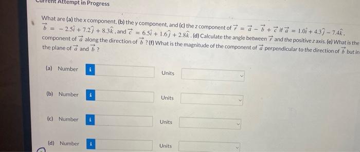 Solved What are (a) the x component, (b) the y component, | Chegg.com