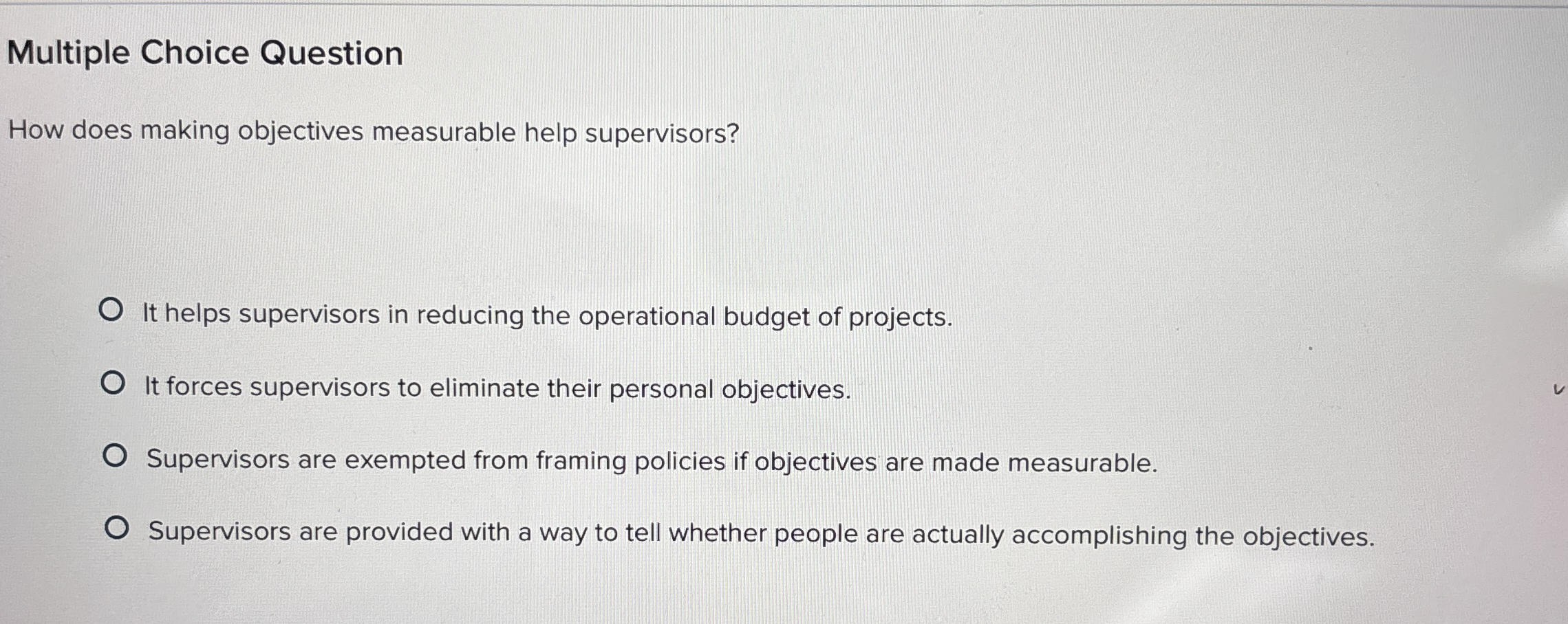 Solved Multiple Choice QuestionHow does making objectives | Chegg.com