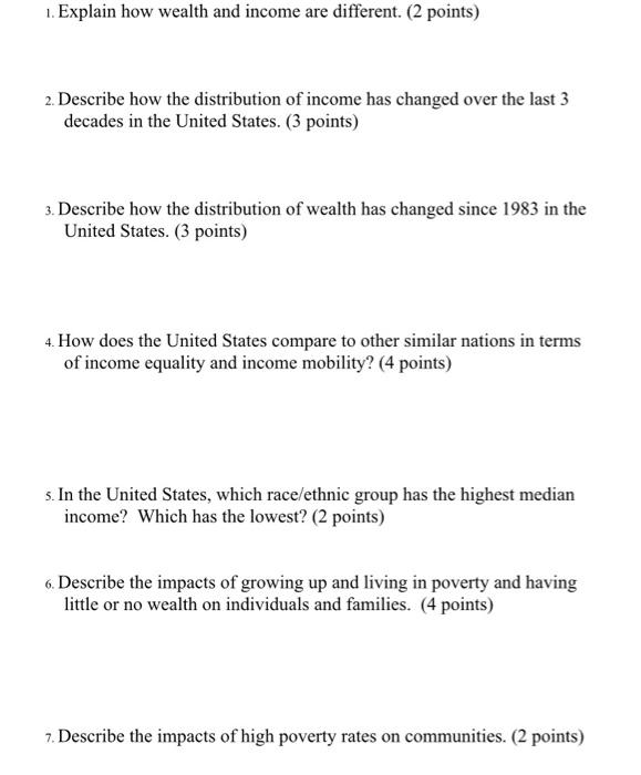 Solved 1. Explain how wealth and income are different. (2 | Chegg.com