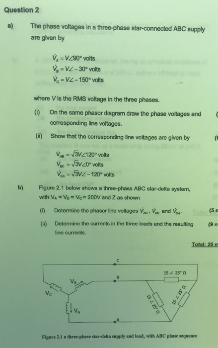 Solved Question 2 The phase voltages in a three-phase | Chegg.com