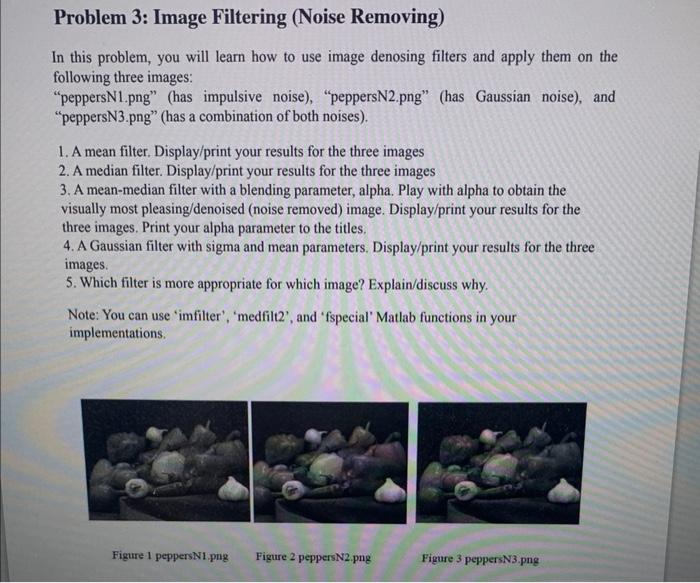 Problem 3: Image Filtering (Noise Removing) In this | Chegg.com