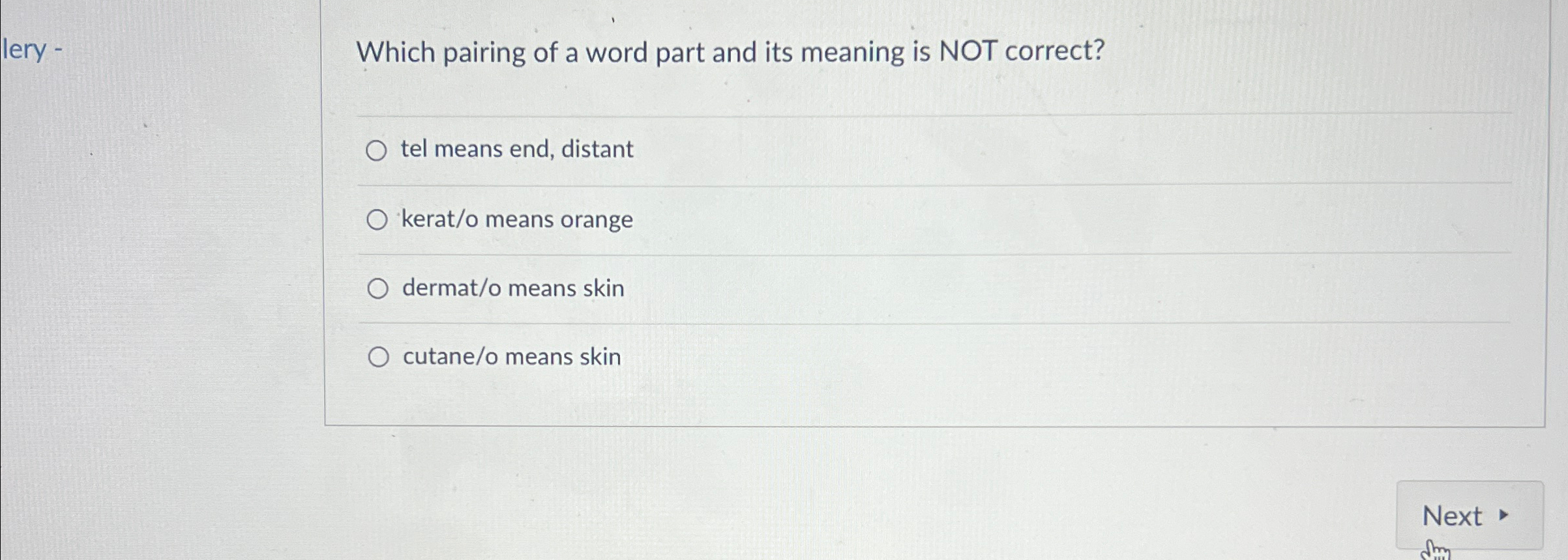 Solved leryWhich pairing of a word part and its meaning is | Chegg.com