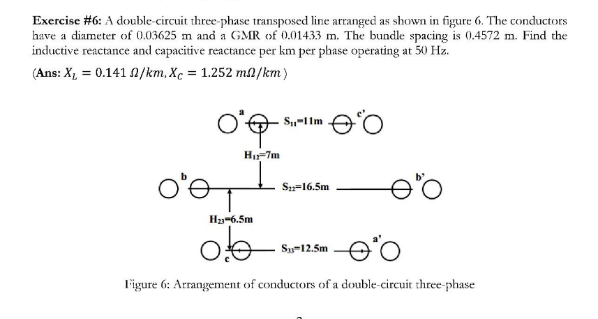 Solved Exercise #6: A double-circuit three-phase transposed | Chegg.com