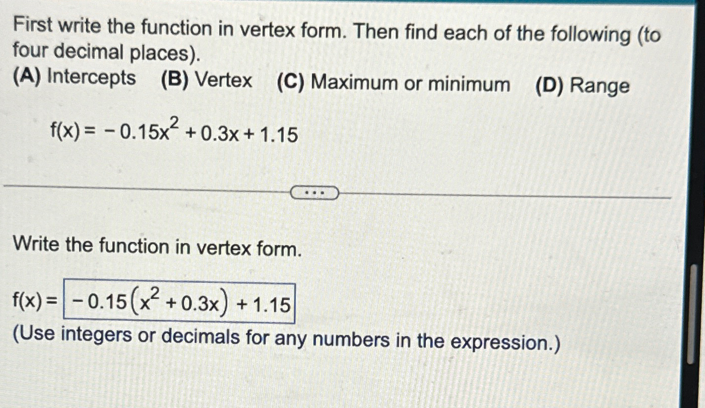 7.First write the function in vertex form. Then find | Chegg.com