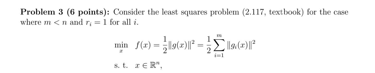 Solved Problem 3 (6 points): Consider the least squares | Chegg.com
