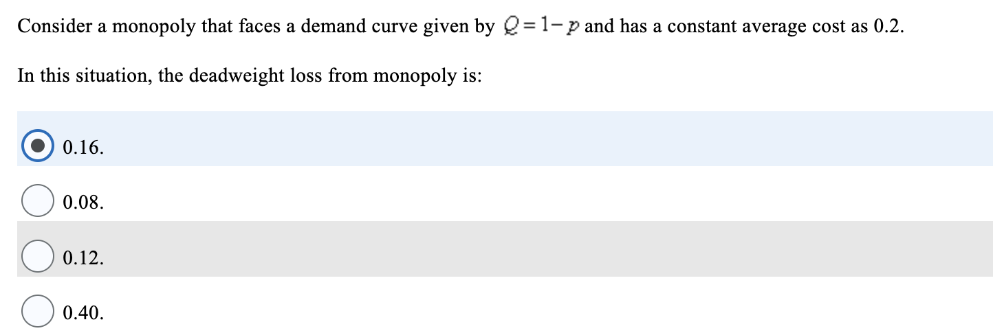 Solved Consider a monopoly that faces a demand curve given | Chegg.com