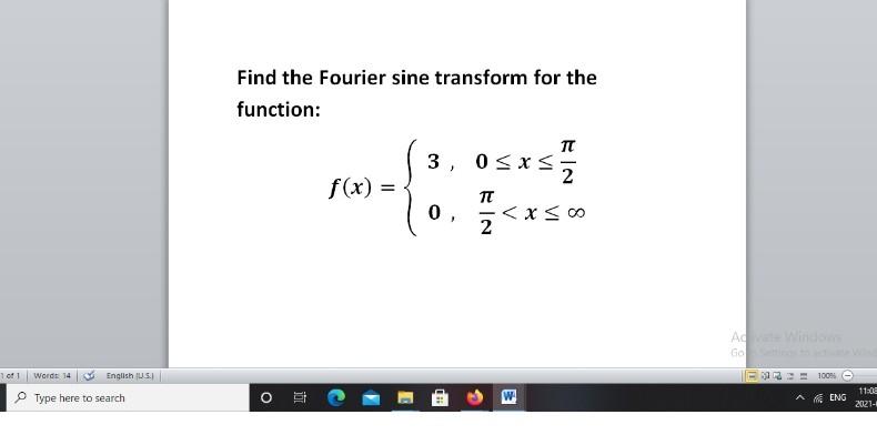 Solved Find the Fourier sine transform for the function: | Chegg.com