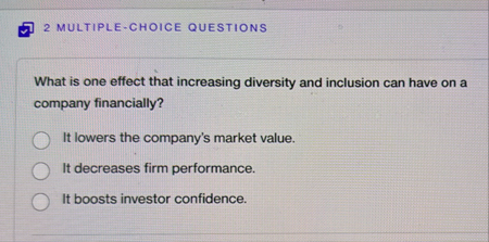 Solved 2 ﻿MULTIPLE-CHOICE QUESTIONSWhat is one effect that | Chegg.com