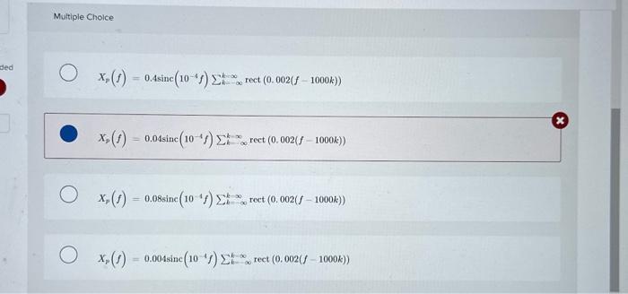 Solved Let x(t)=20sinc(500t) form a signal | Chegg.com