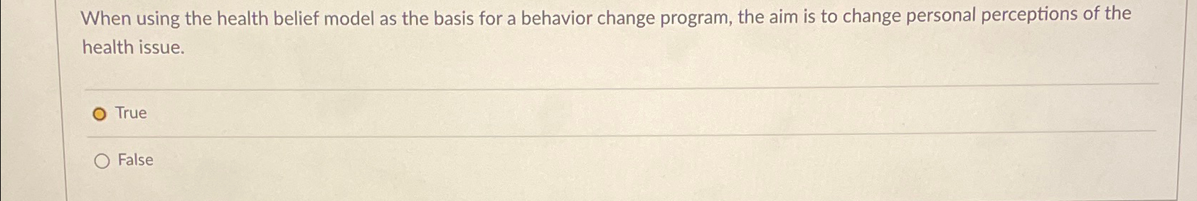 Solved When using the health belief model as the basis for a | Chegg.com