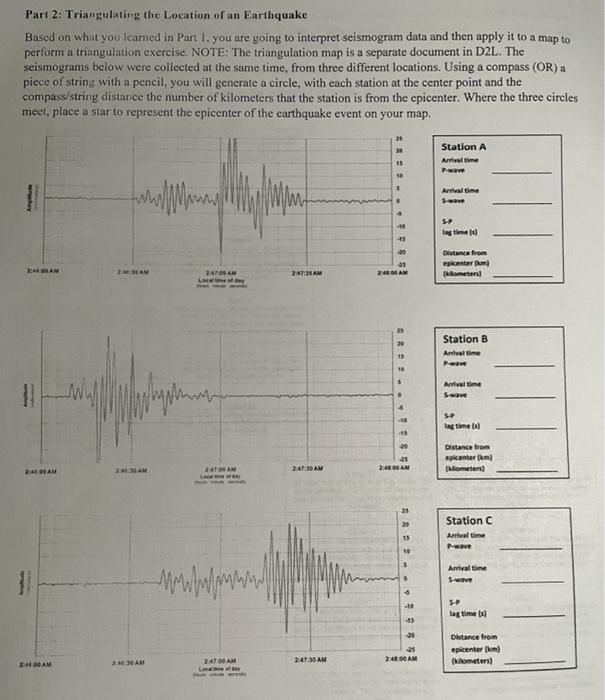 Part 2: Triangulating the Location of an Earthquake | Chegg.com