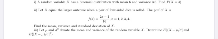 Solved i) A random variable X has a binomial distribution | Chegg.com