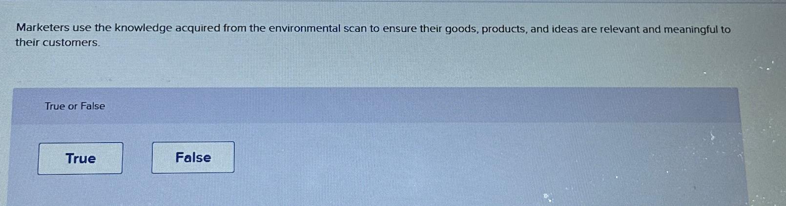 Solved Marketers use the knowledge acquired from the | Chegg.com
