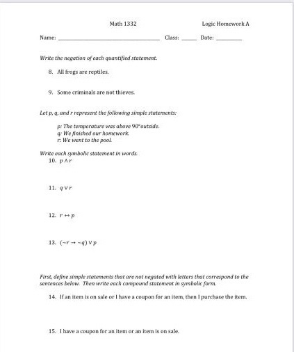 Solved Math 1332 Logic Homework A Name: Class: __ Date: | Chegg.com