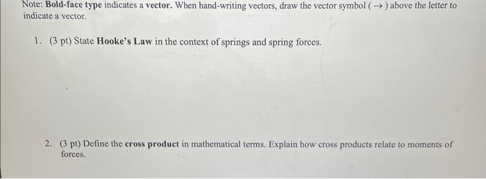 Solved Note: Bold-face type indicates a vector. When | Chegg.com