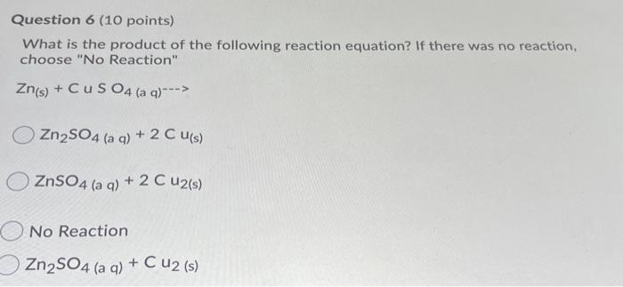 Solved Question 6 (10 points) What is the product of the | Chegg.com