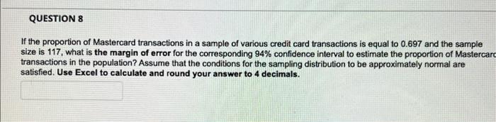 Solved If the proportion of Mastercard transactions in a | Chegg.com