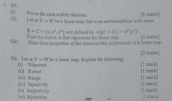 Solved 1. (a). (1) Prove the rank-nullity theorem. [6 marks] | Chegg.com
