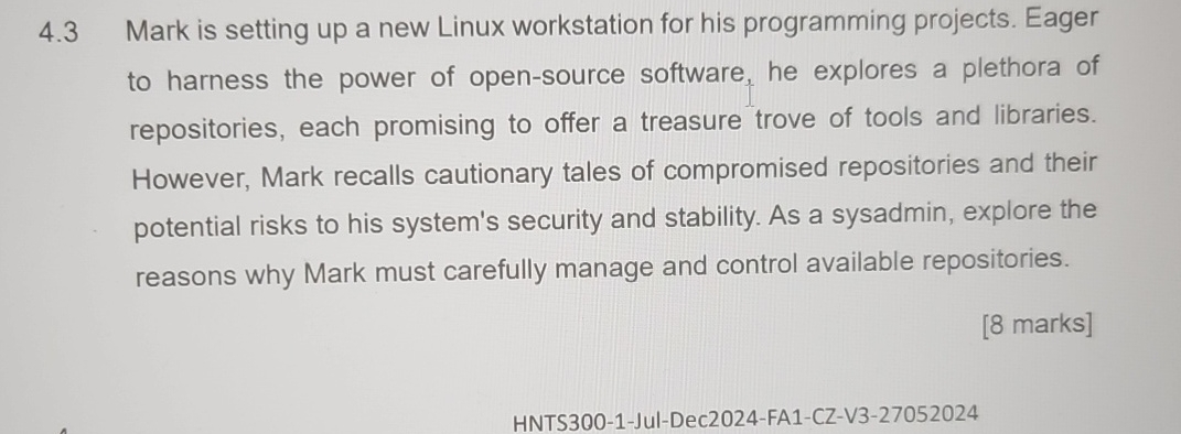 Solved 4.3 ﻿Mark is setting up a new Linux workstation for | Chegg.com