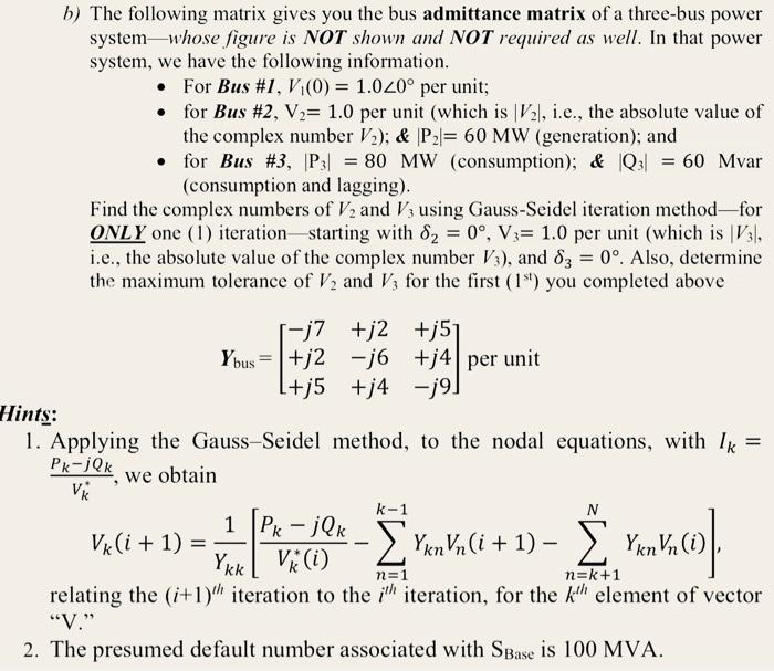 Solved bus The bus admittance matrix for the power system | Chegg.com