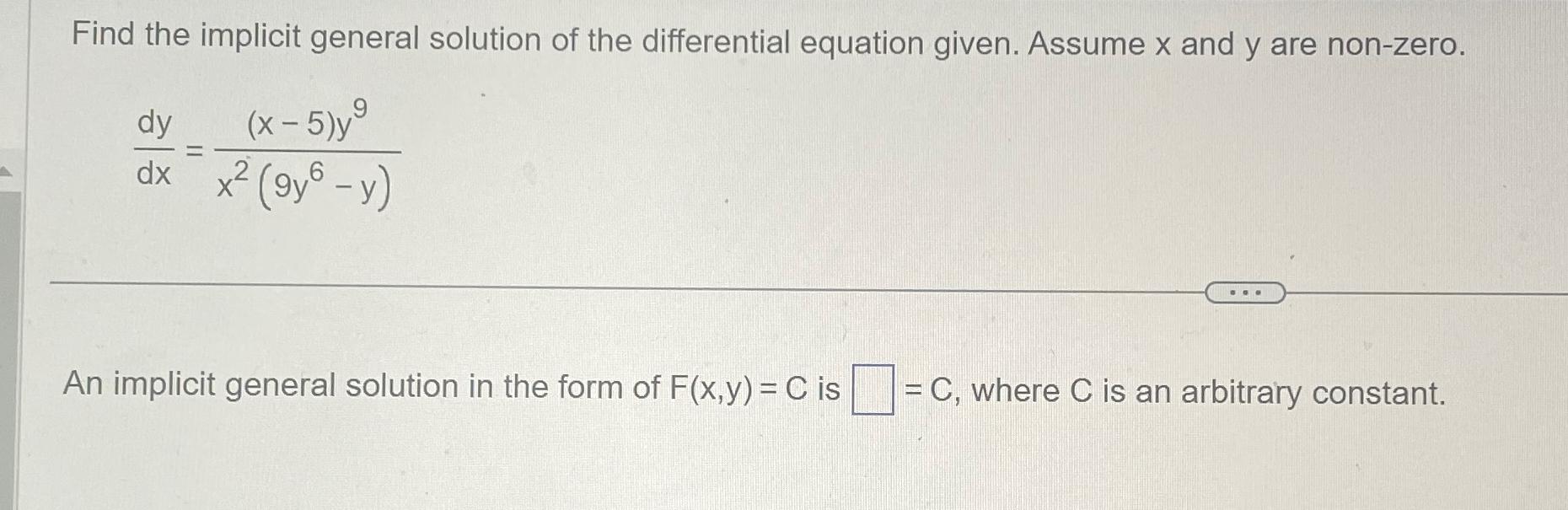 Solved Find the implicit general solution of the | Chegg.com