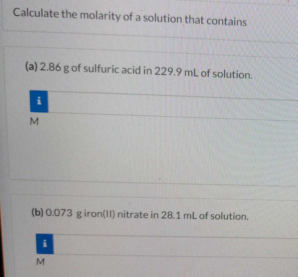 Solved Calculate the molarity of a solution that contains | Chegg.com