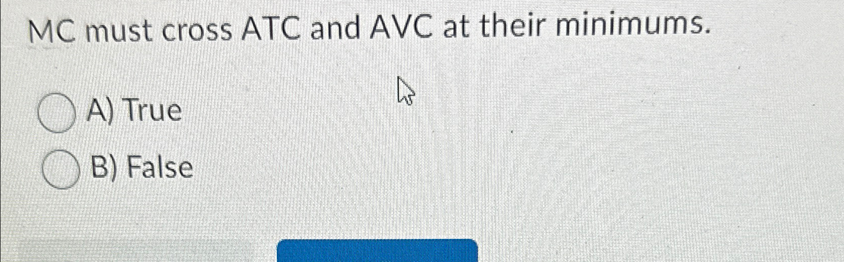 Solved MC ﻿must cross ATC and AVC at their minimums.A) | Chegg.com
